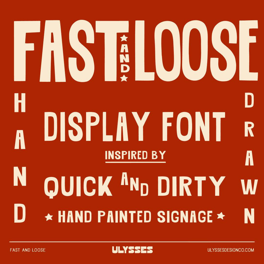 Fast And Loose Hand Drawn Display Font by Ulysses Design Co