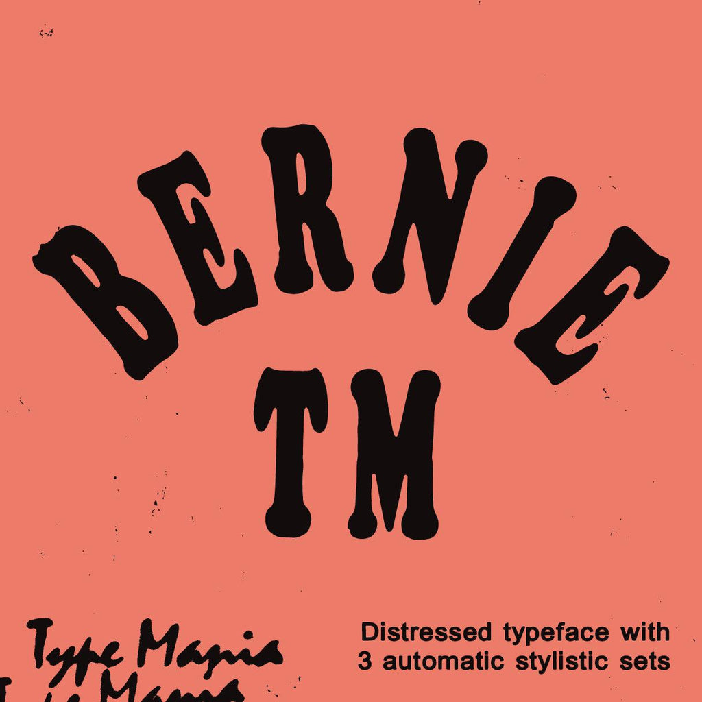 Bernie TM by Type Mania