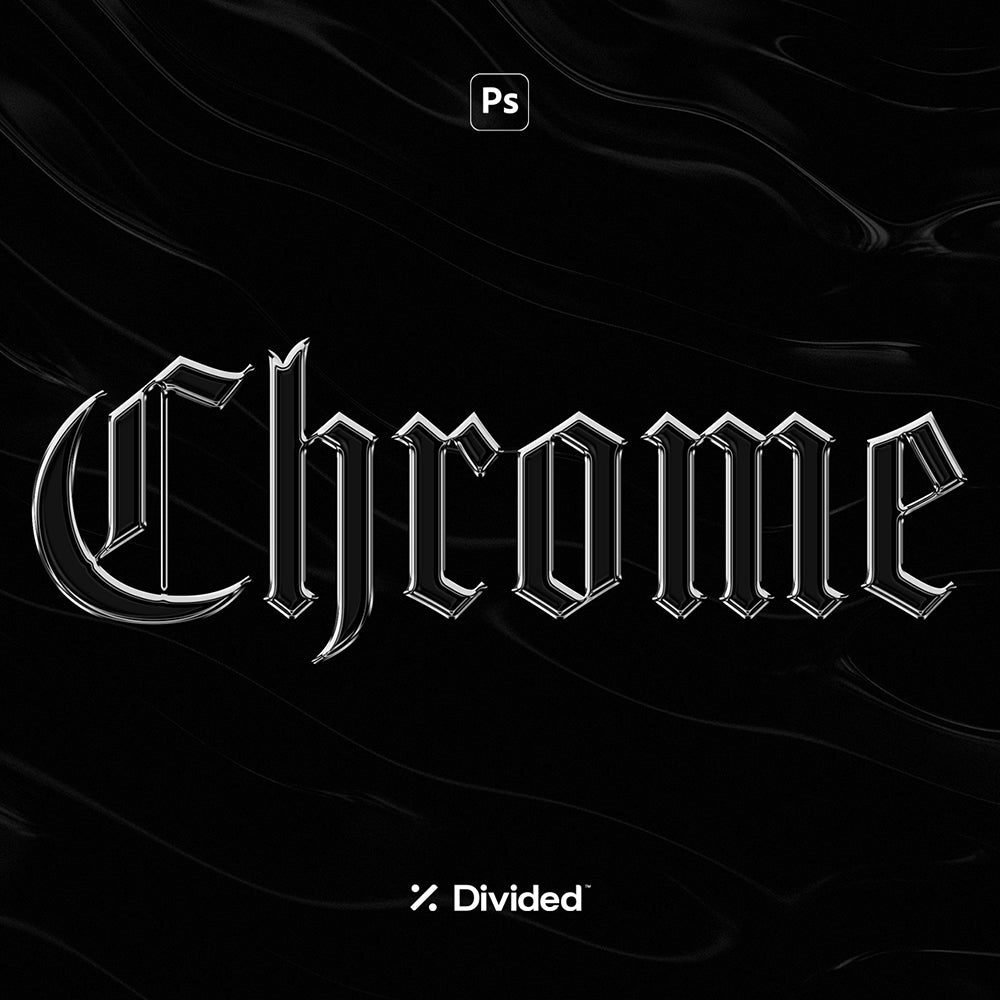Chrome Effect by Divided.co