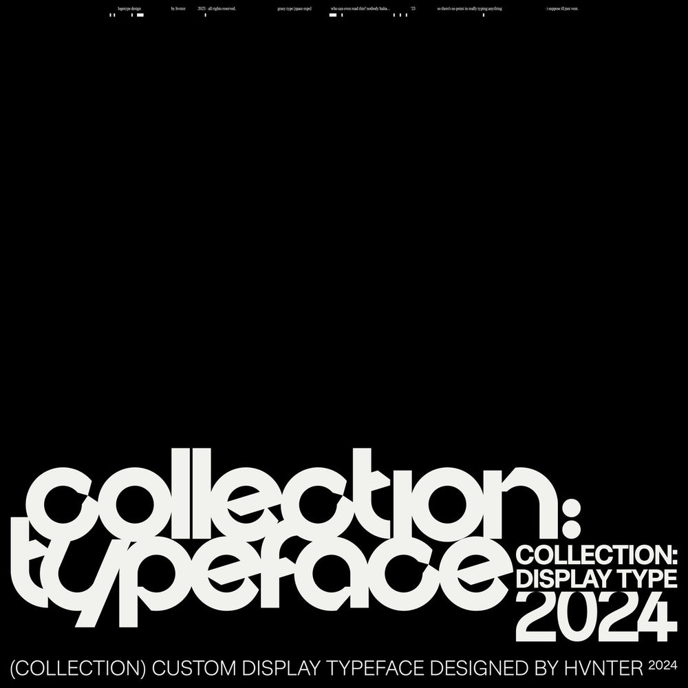 Collection Typeface by HVNTER