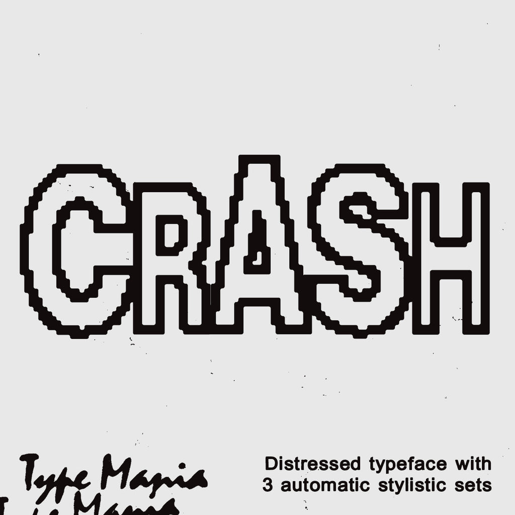 Crash TM by Type Mania