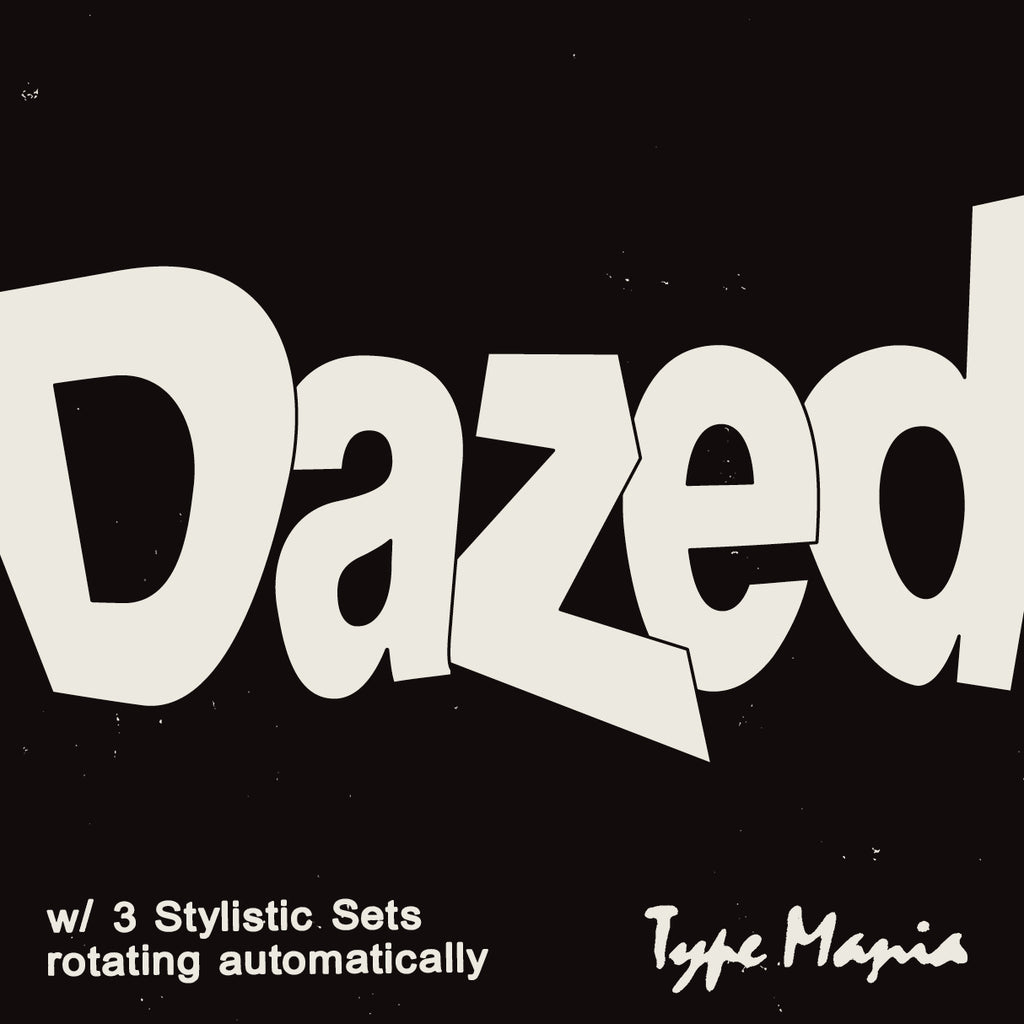 Dazed TM by Type Mania