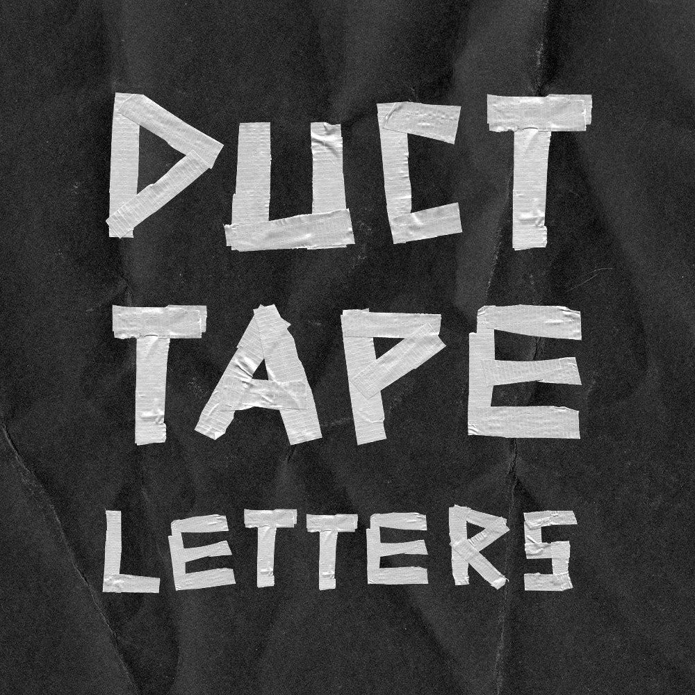 Duct Tape Letters by secret-cache
