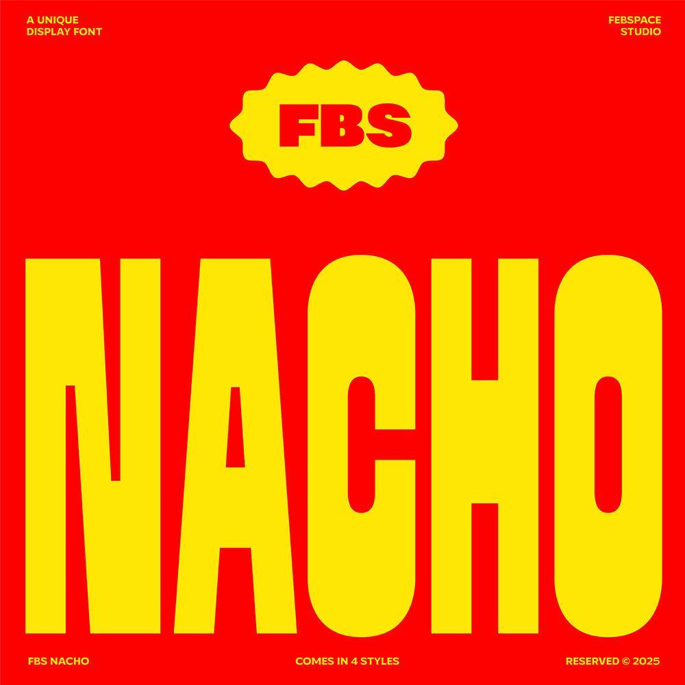 FBS Nacho Typeface by Febspace Studio