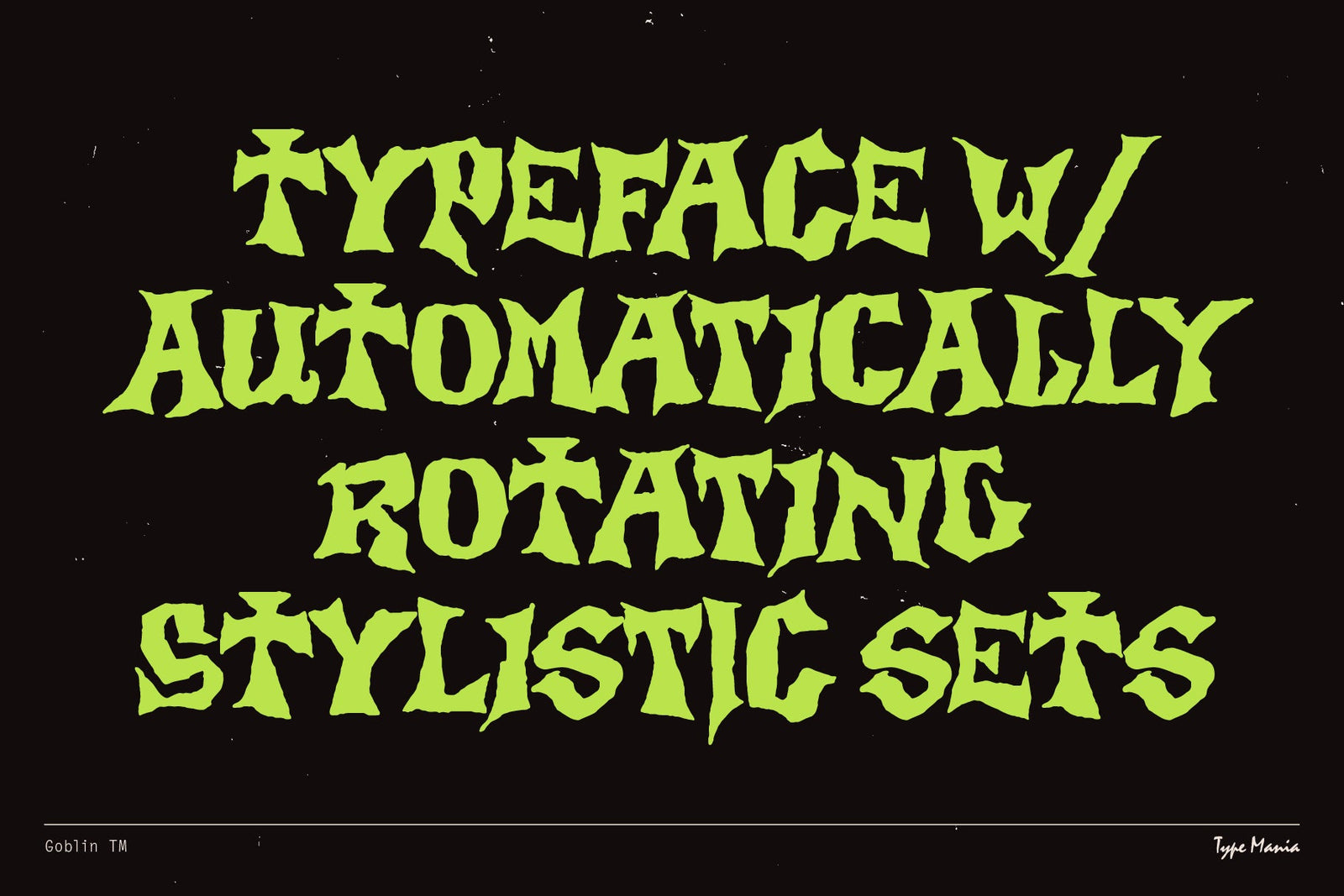 Goblin TM by Type Mania