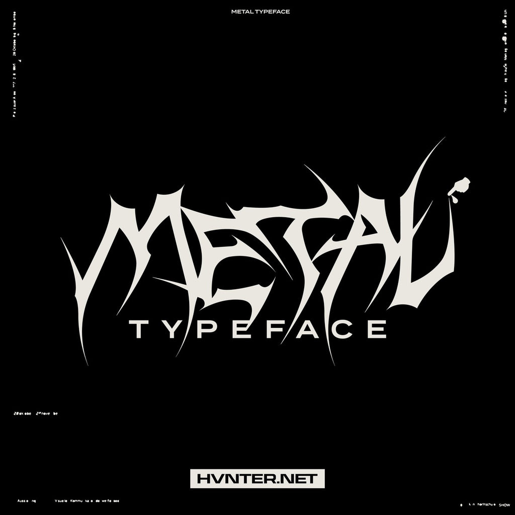 Metal Typeface by HVNTER