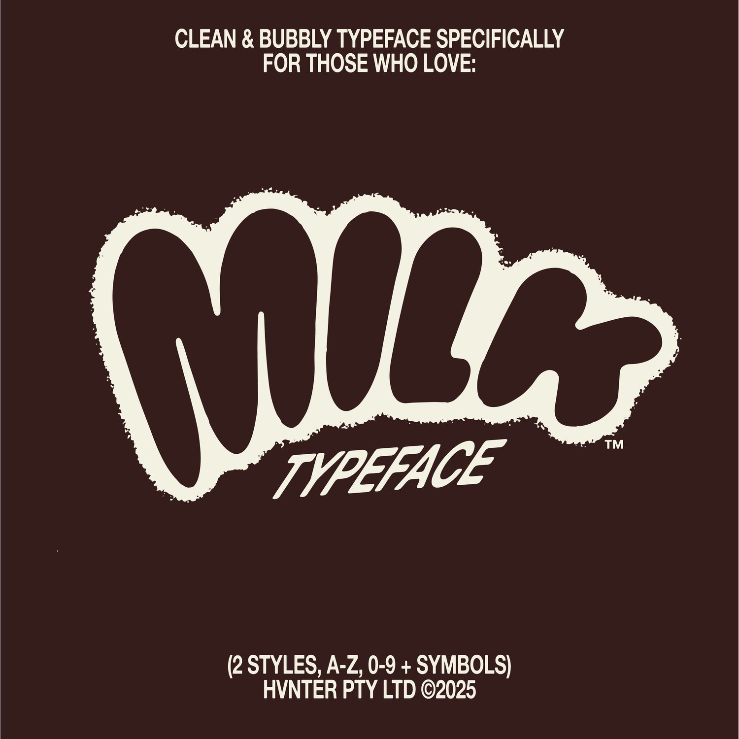Milk Typeface by HVNTER