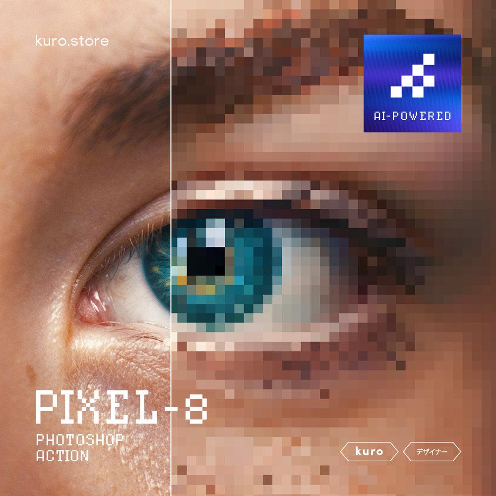 Pixel-8 – AI Enhanced Photoshop Effect by Kuro