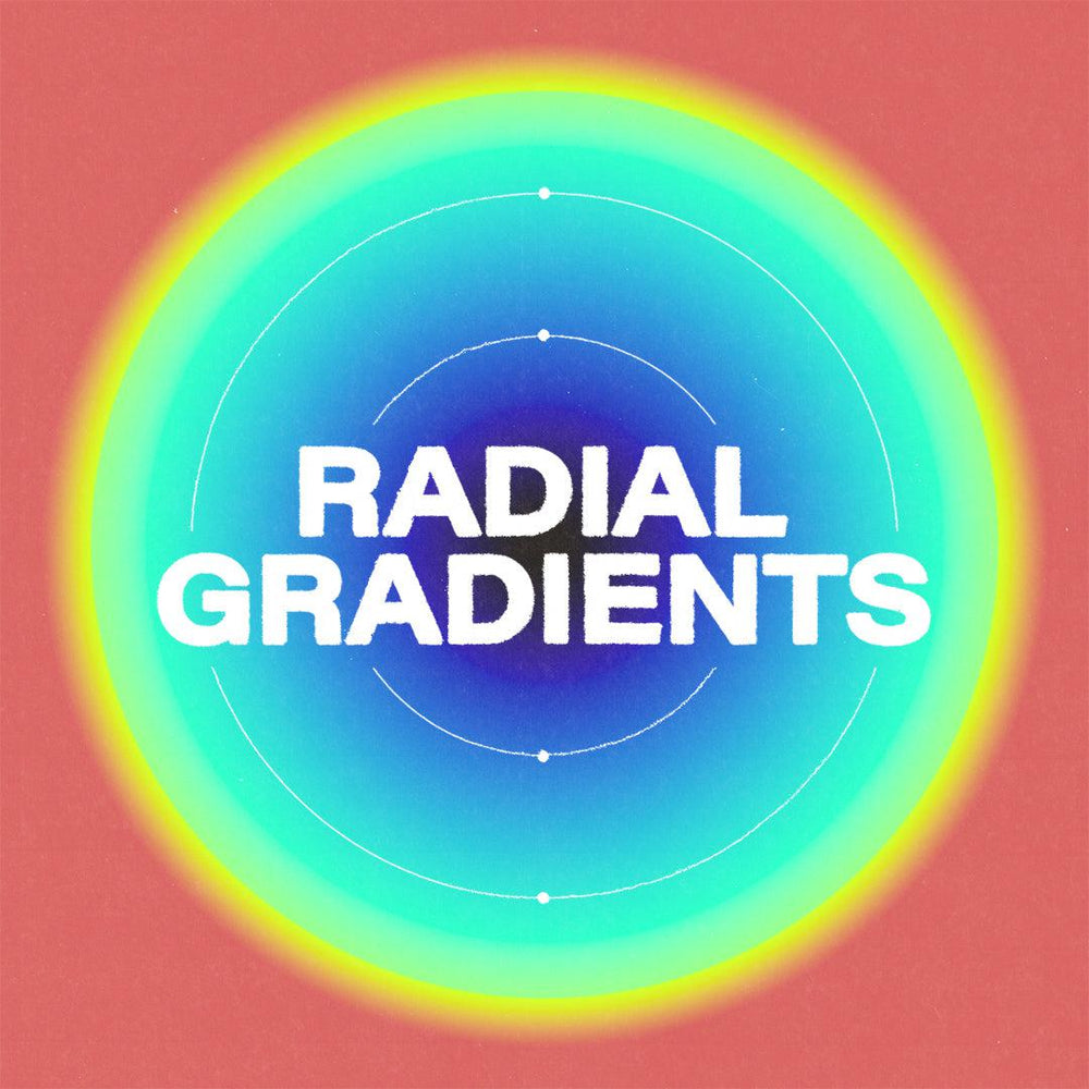 Radial Gradients by Fox Rockett Studio
