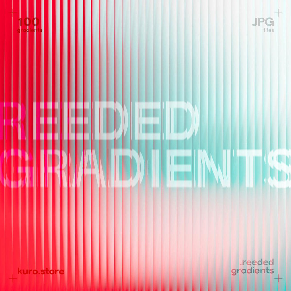 Reeded Gradients Collection by Kuro
